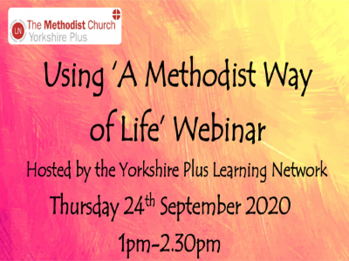 North Kent Methodist Circuit - A Methodist Way of Life Webinar